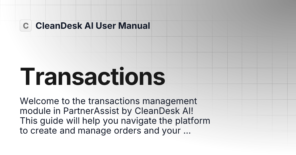 Transactions | CleanDesk AI User Manual