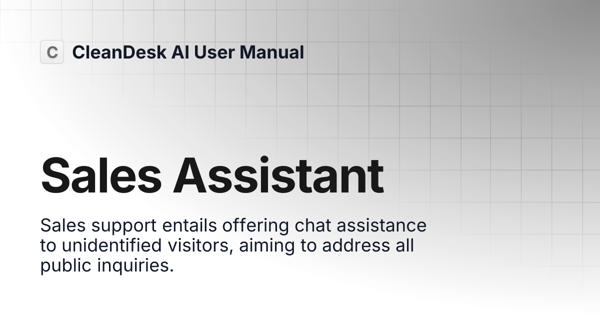 Sales Assistant | CleanDesk AI User Manual